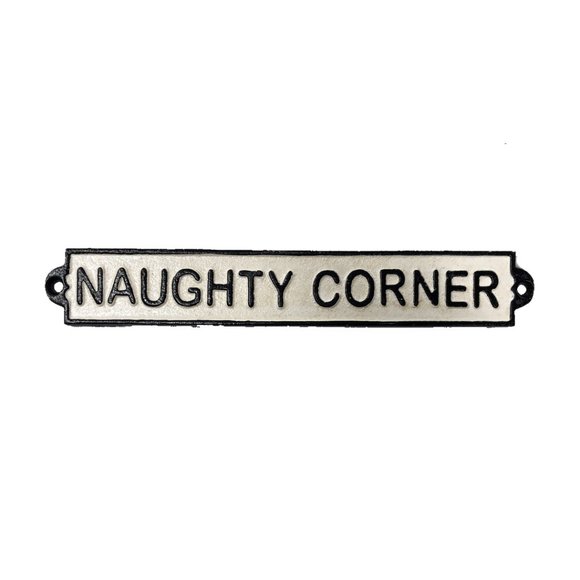 Cast Iron | Accents | Naughty Corner Plaque Wall Hanging Sign Cast Iron ...